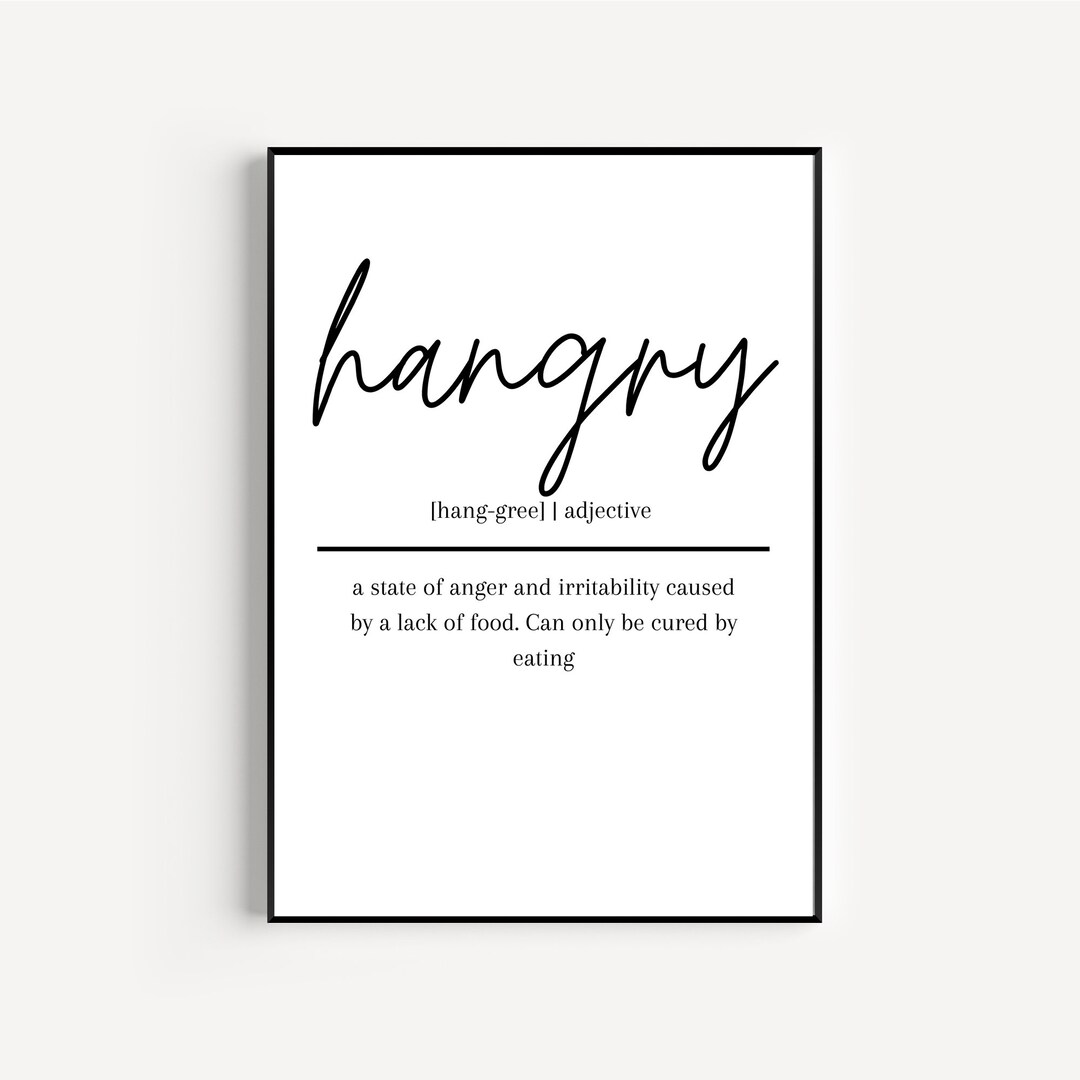 Hangry Definition Print Wall Art Quote Print Digital Download - Etsy