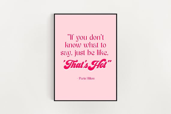 Y2K Quotes Girly Wall Art Paris Hilton Bimbo Aesthetic | Etsy