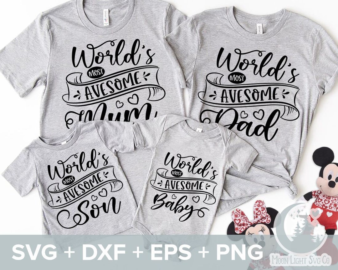 Family Svg Bundle Family Matching Svg Worlds Most Awesome - Etsy UK