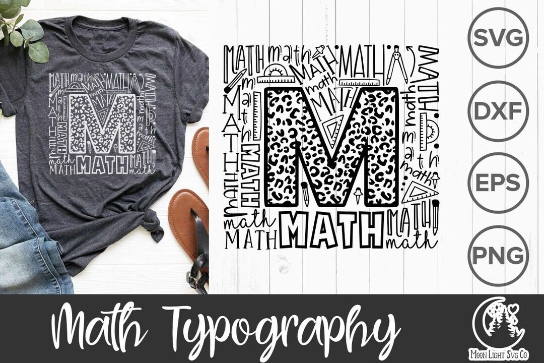 Math Typography Svg, Math Typography Shirt, Svg Dxf Eps Png Files for ...