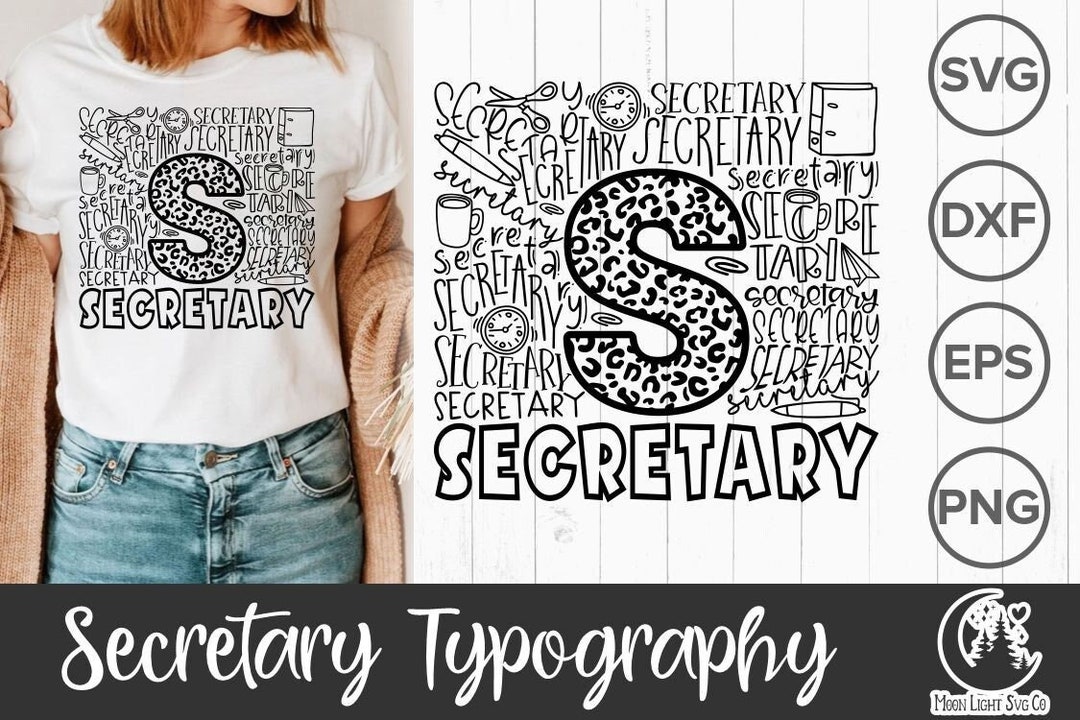 Secretary Typography Svg, Secretary Typography Shirt, Svg Dxf Eps Png ...