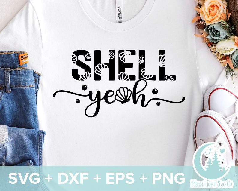 Shell Yeah Svg Hello Summer Svg Summer Svg File Summer - Etsy