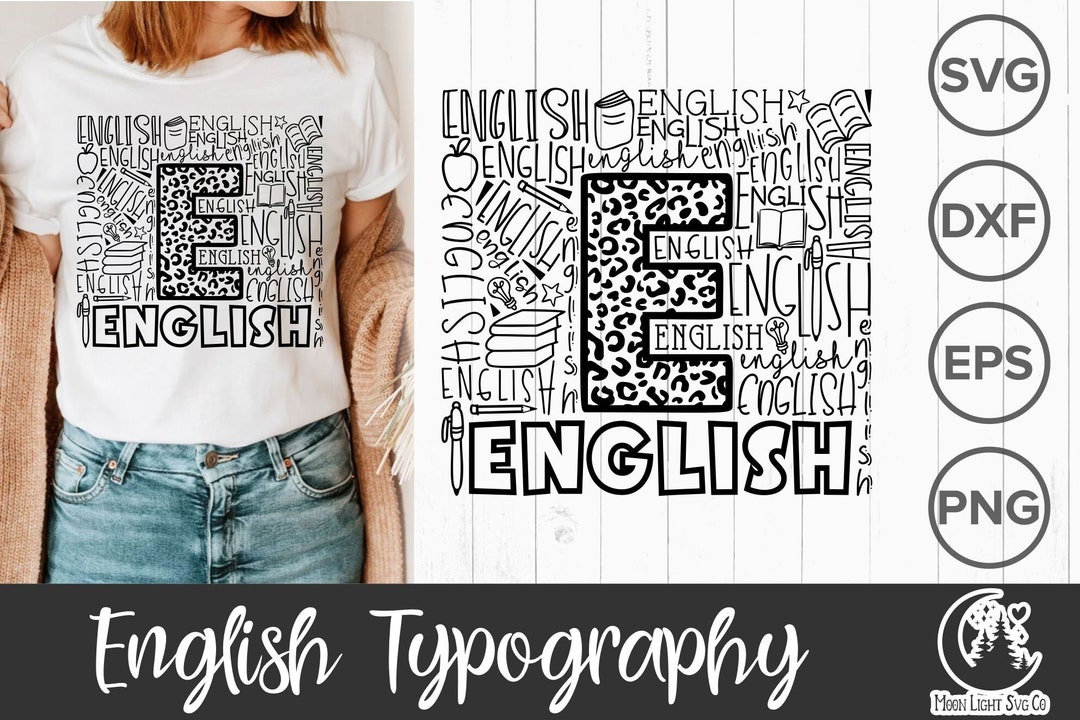 English Typography Svg, English Typography Shirt, Svg Dxf Eps Png Files ...