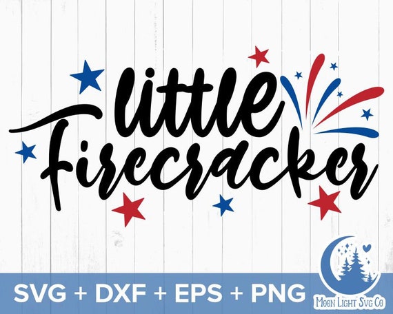 Little Firecracker SVG America Svg Usa Svg July 4th Svg - Etsy