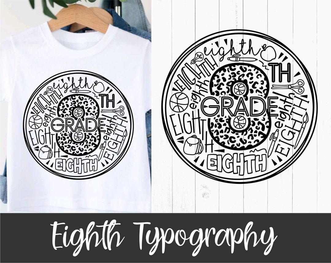 8th Eighth Grade Typography Svg, 8th Eighth Grade Svg, Typography Svg ...