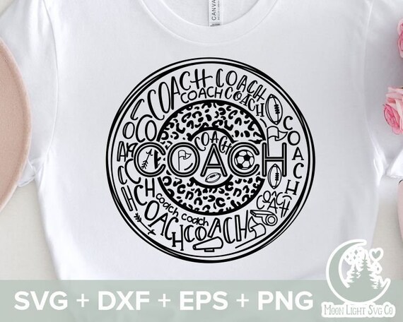 Coach Typography Svg Coach Typography Shirt Svg Dxf Eps Png - Etsy