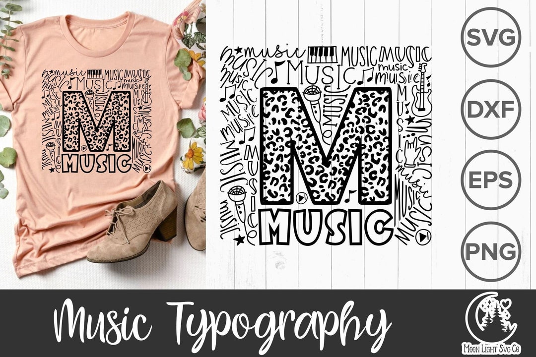 Music Typography Svg, Music Typography Shirt, Svg Dxf Eps Png Files for ...