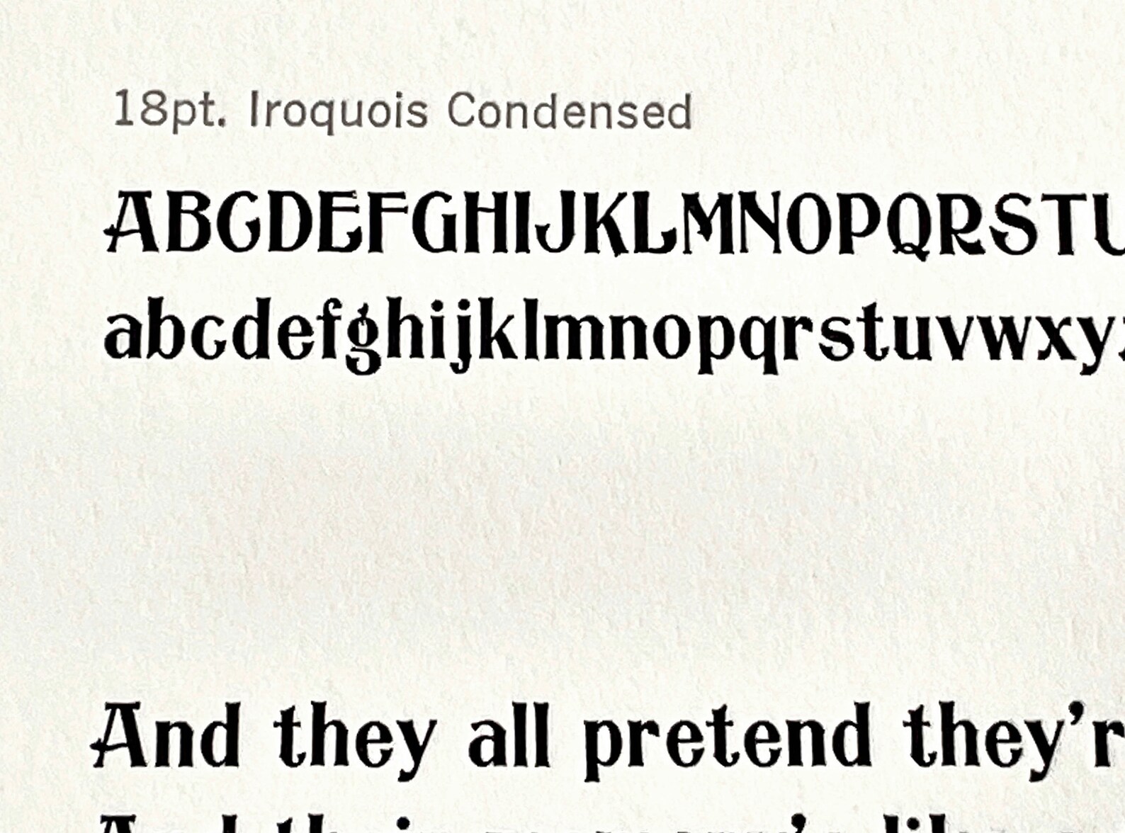 Letterpressed Type Specimen Broadside - 18pt. IROQUOIS CONDENSED - With ...