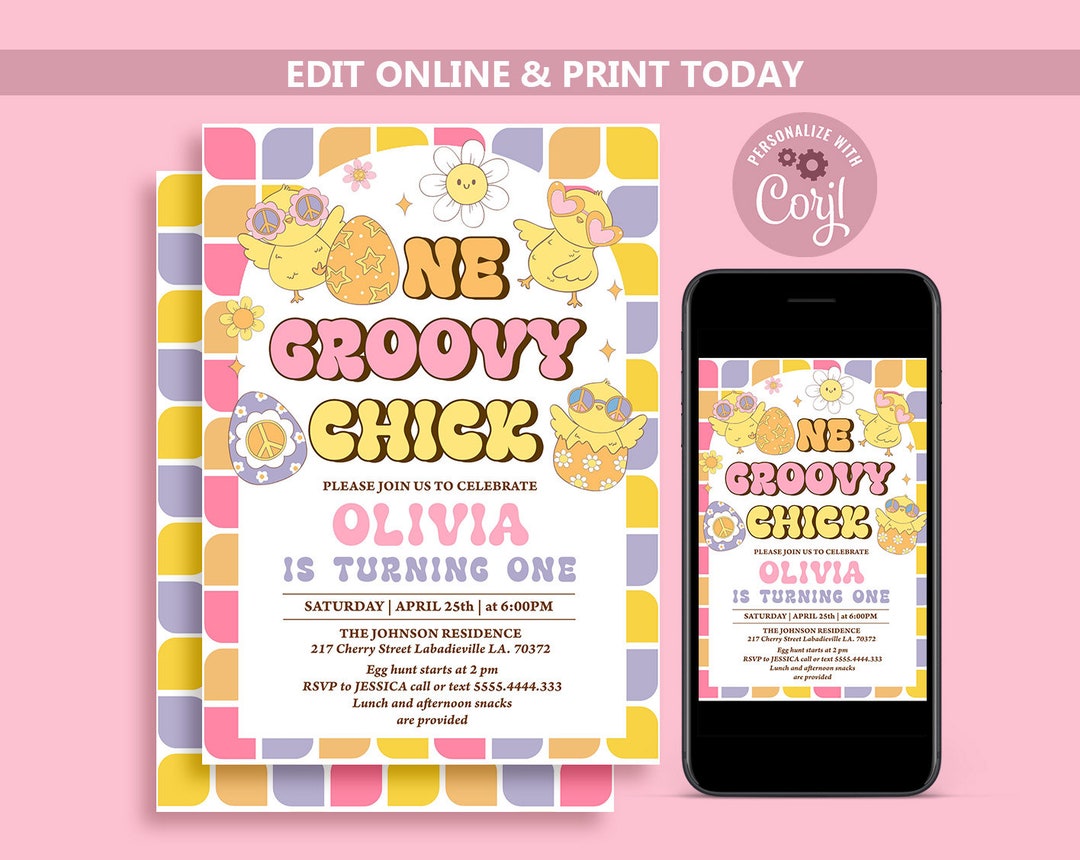 Editable One Groovy Chick 1st Birthday Party Invitation Spring Chicken ...