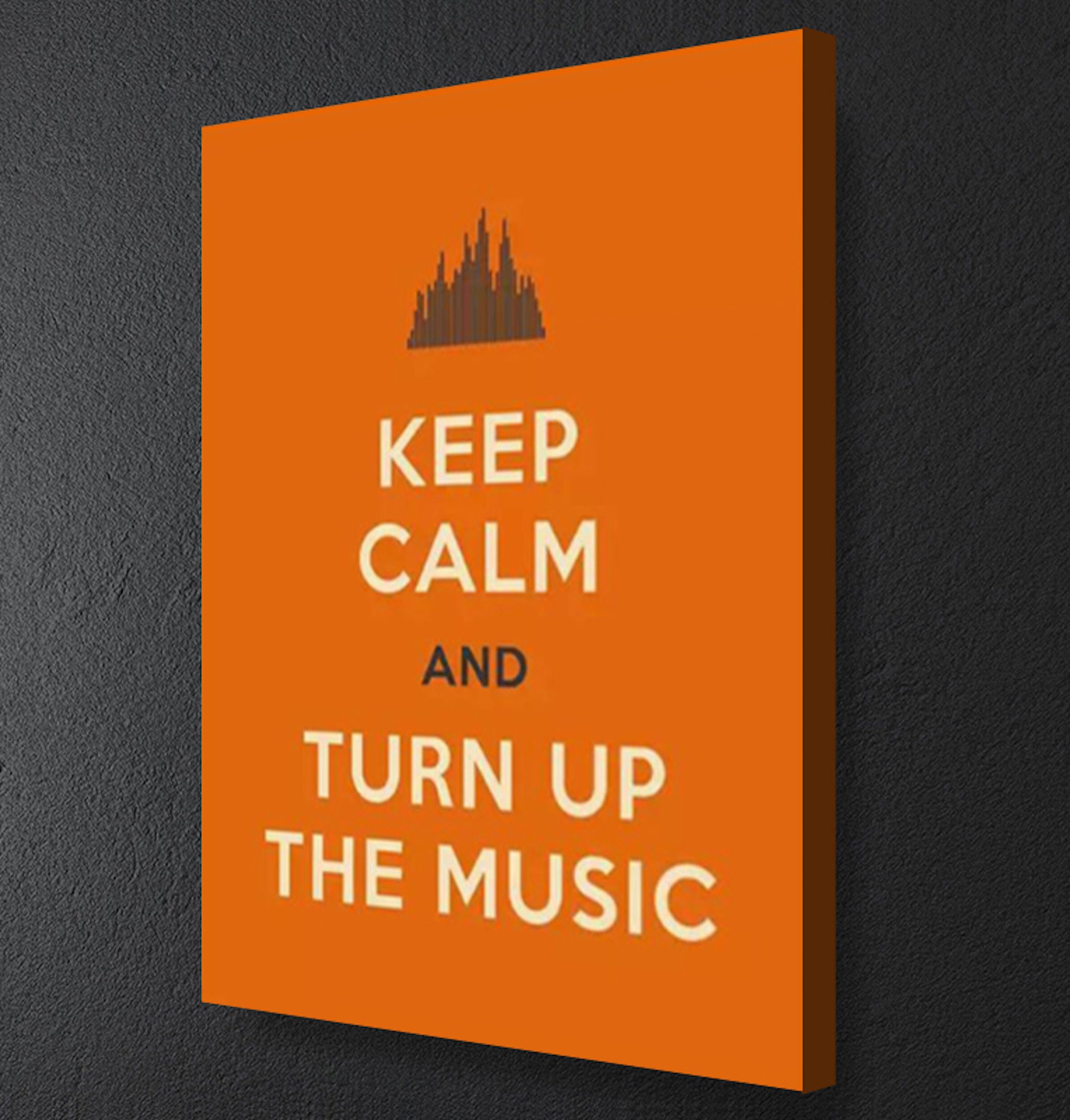 Keep Calm And Turn Up