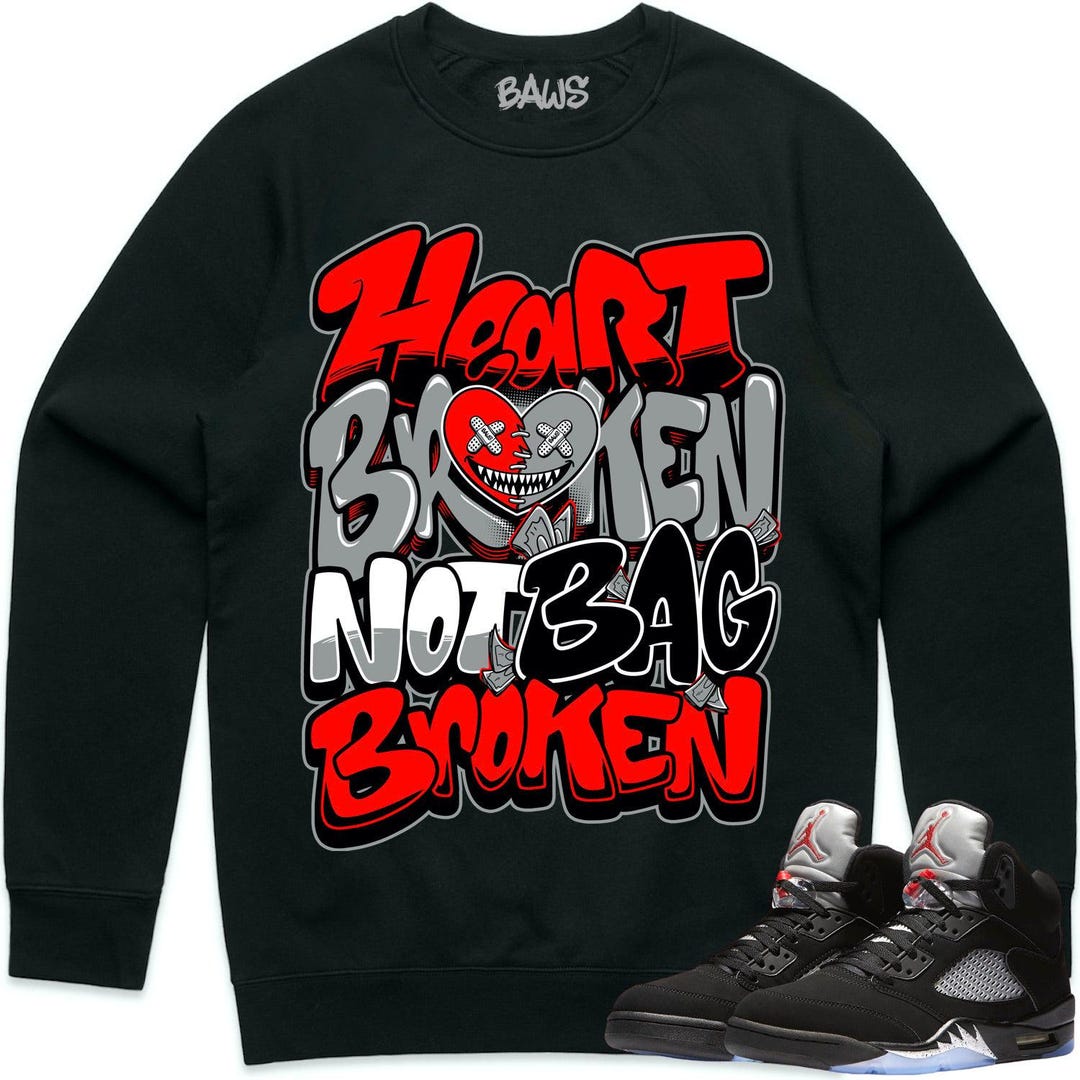 Black Metallic 5s Sweater to Match Jordan 5 Sneaker Tees Heart Broken ...