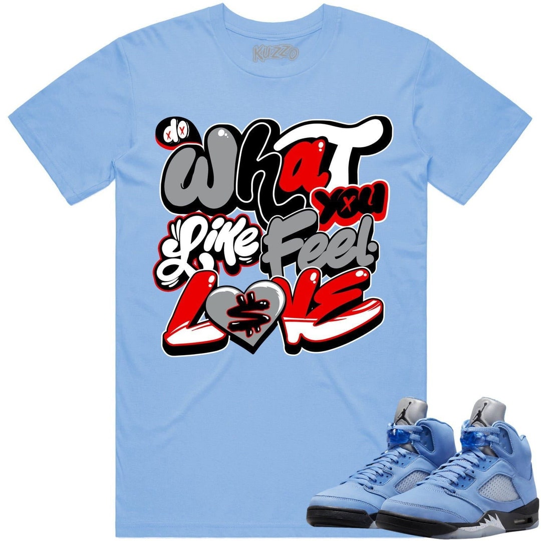 Jordan 5 University Blue 5s Shirt to Match - RED DO WHAT You Love - Etsy