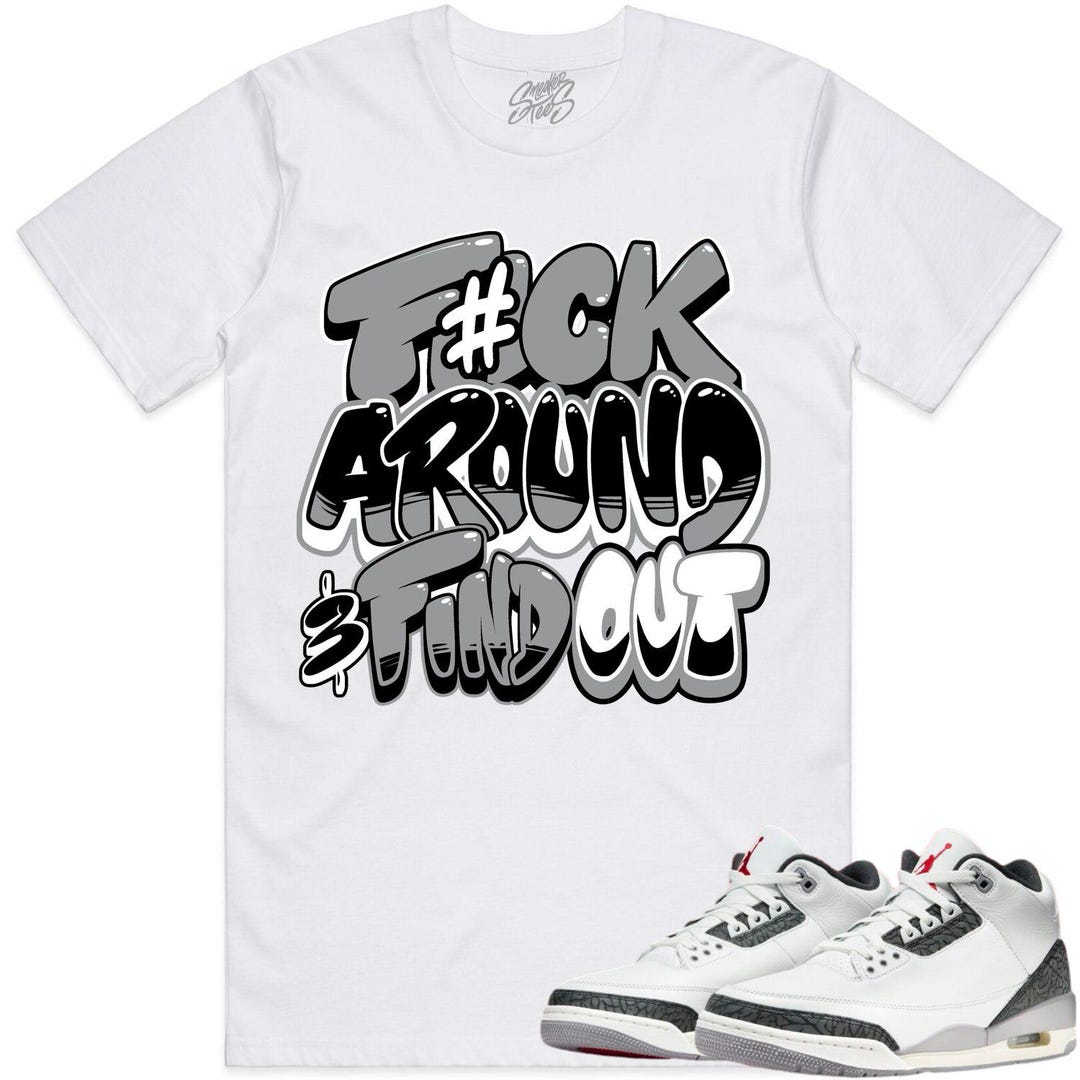 Jordan 3 Cement Grey 3s Sneaker Tees Shirt to Match OREO FCK - Etsy