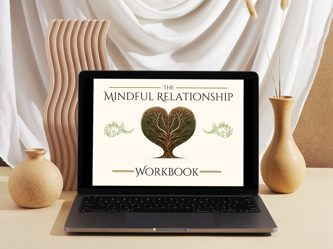 The Mindful Relationship Workbook (digital) - Etsy