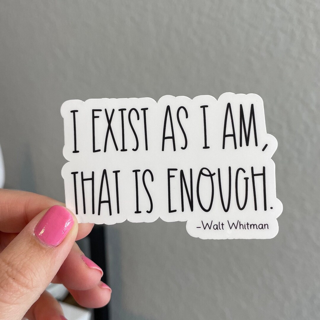 Famous Quote Stickers | Self Love | Self-worth | Water Resistant ...