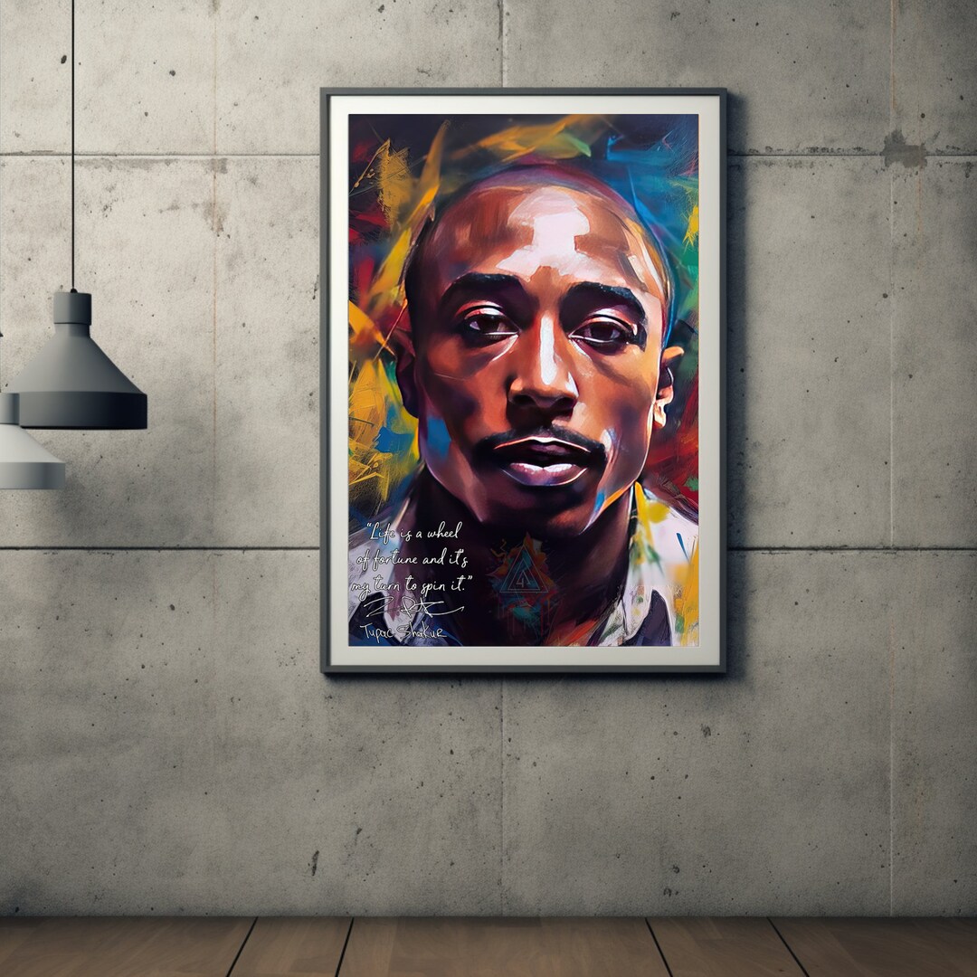 Tupac Shakur Motivational Quotes Original Signature Inspirational Wall ...