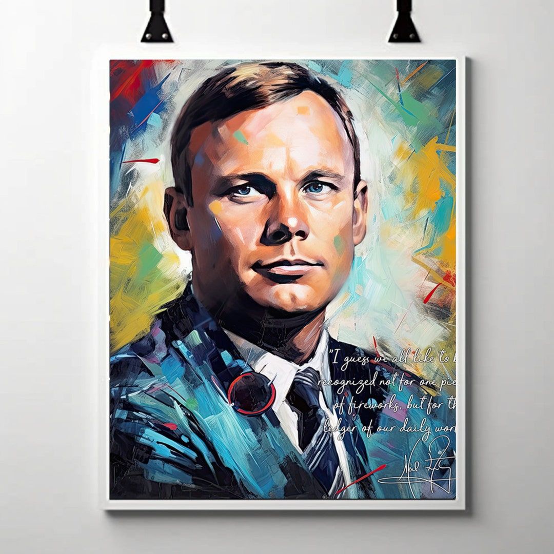 Neil Armstrong Portrait Print: Inspirational Quote Art (digital ...