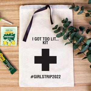 I Got to Lit Kit Bags, Hangover Kit Bags, Custom Print Party Wedding ...