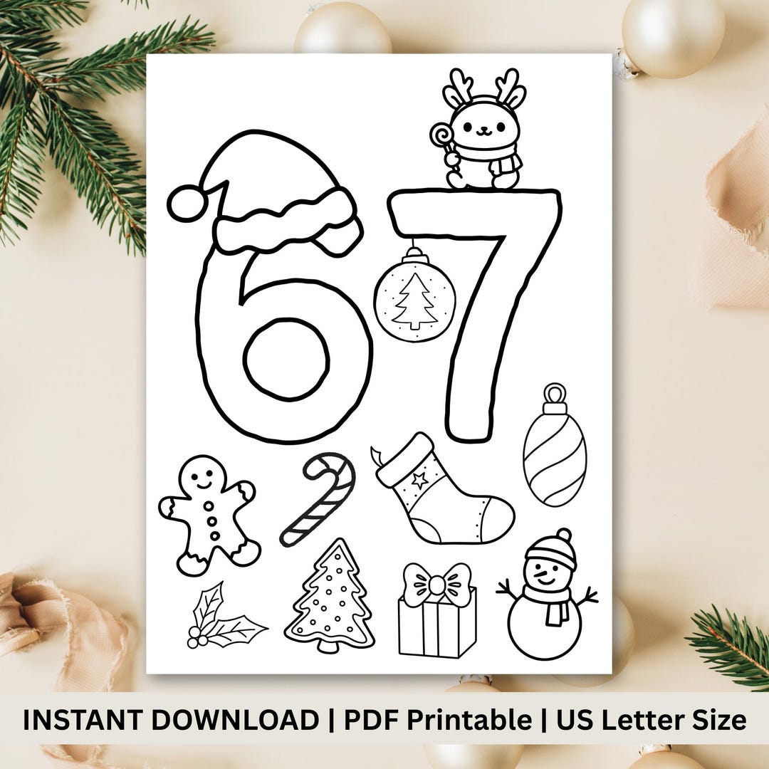 67 Christmas Coloring Page, Six Seven 6 7 Meme Coloring Sheet, Holiday ...