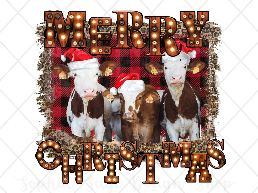 Merry Christmas Cows -christmas Sublimation-holiday PNG- Farmhouse ...