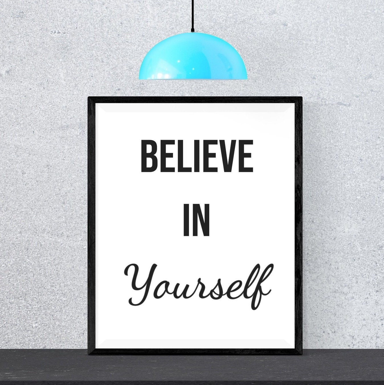 Believe in Yourself Motivational Wall Art - Etsy