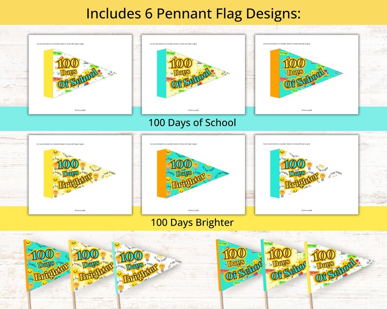 100th Day of School Flags | 100 Days Brighter | Printable 100 Days of ...