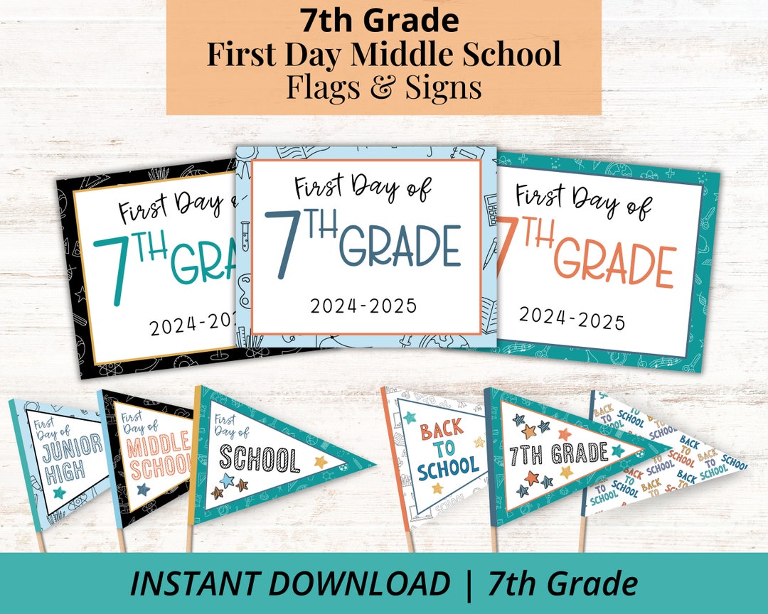 7th Grade Back to School Flags and Signs | 2024 School Year | First Day ...
