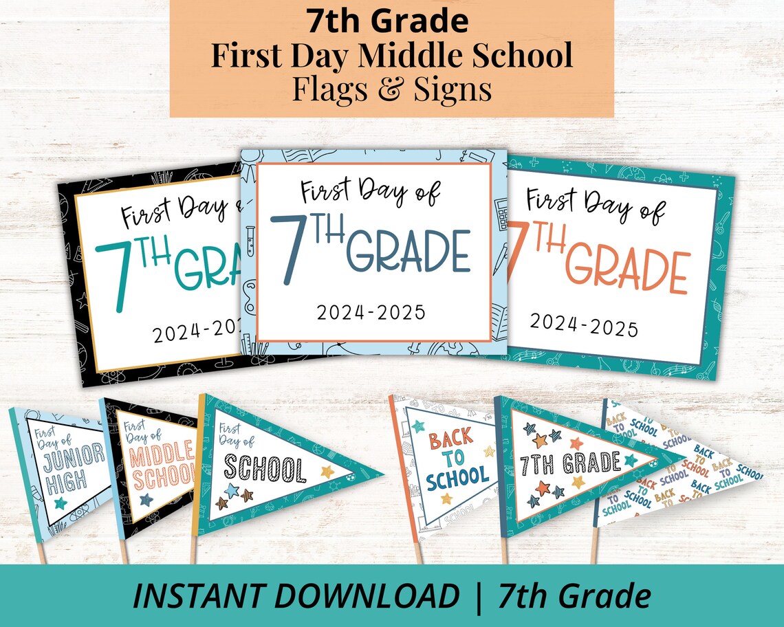 7th Grade Back to School Flags and Signs | 2024 School Year | First Day ...