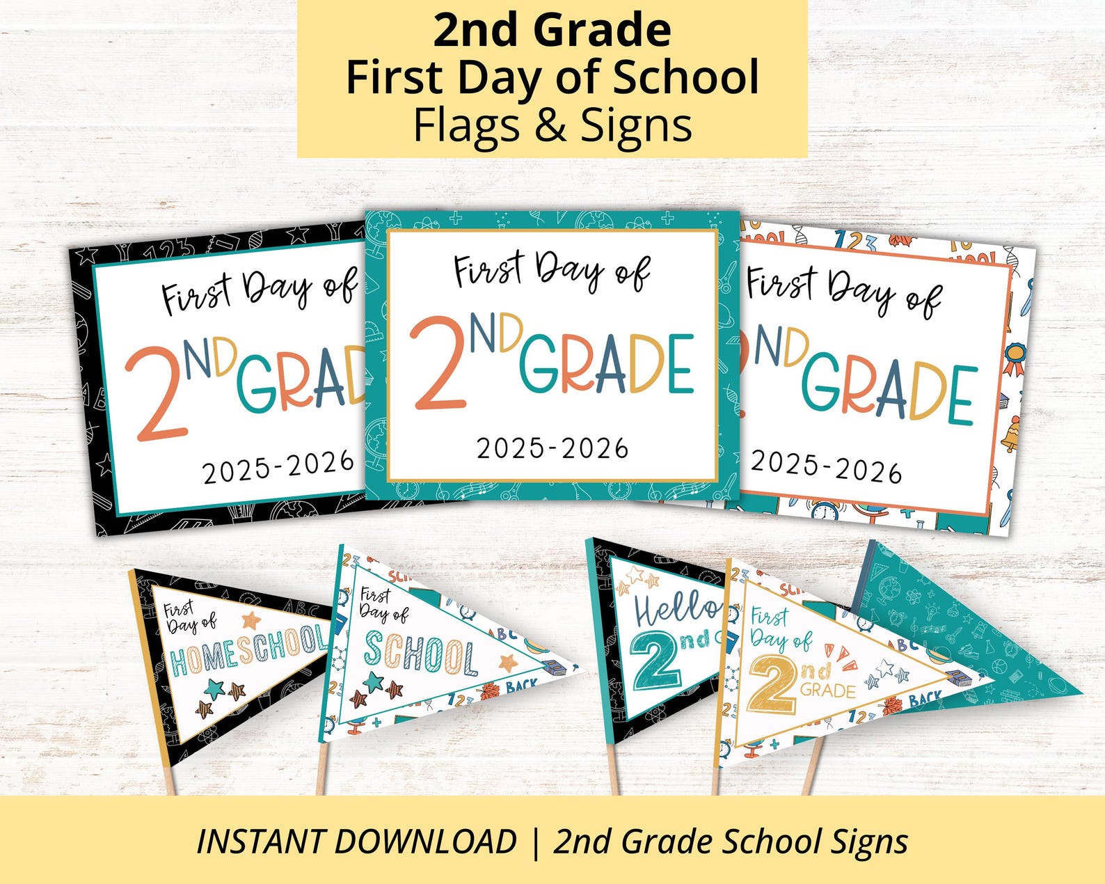 2nd Grade Back to School Flags and Signs | 2025 School Year | First Day ...