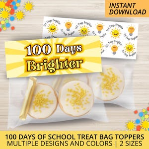 100 Days Brighter Printable Treat Bag Topper | 100th Day of School ...