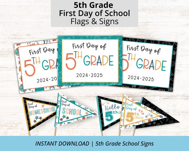 5th Grade Back to School Flags and Signs | 2024 School Year | First Day ...