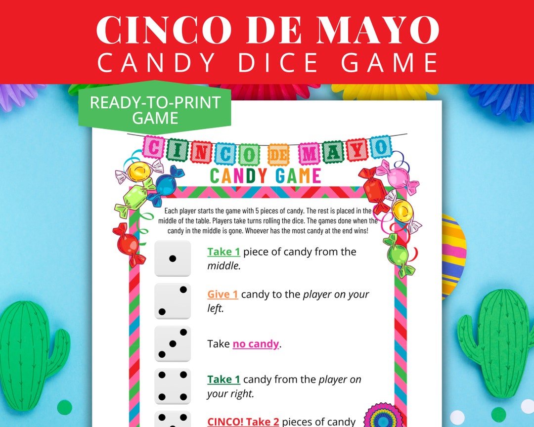 Cinco De Mayo Candy Dice Game | Mexican Fiesta | Printable | Print One ...