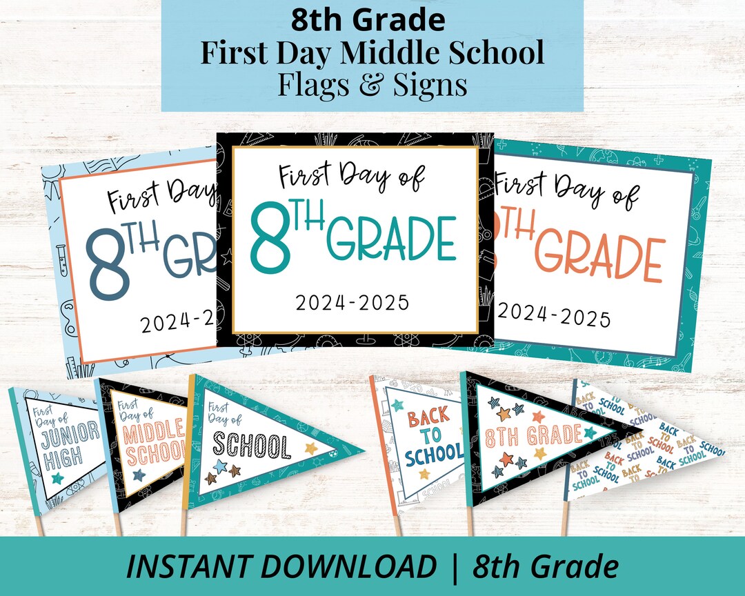 8th Grade Back to School Flags and Signs | 2024 School Year | First Day ...
