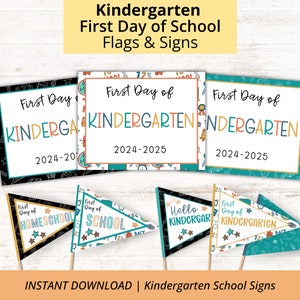 Kindergarten School Flags and Signs | 2024 School Year | First Day of ...