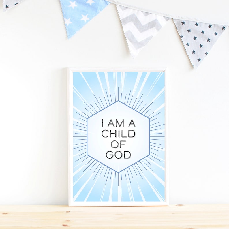 I Am a Child of God Printable Art, Coordinating Bookmarks, Multiple ...