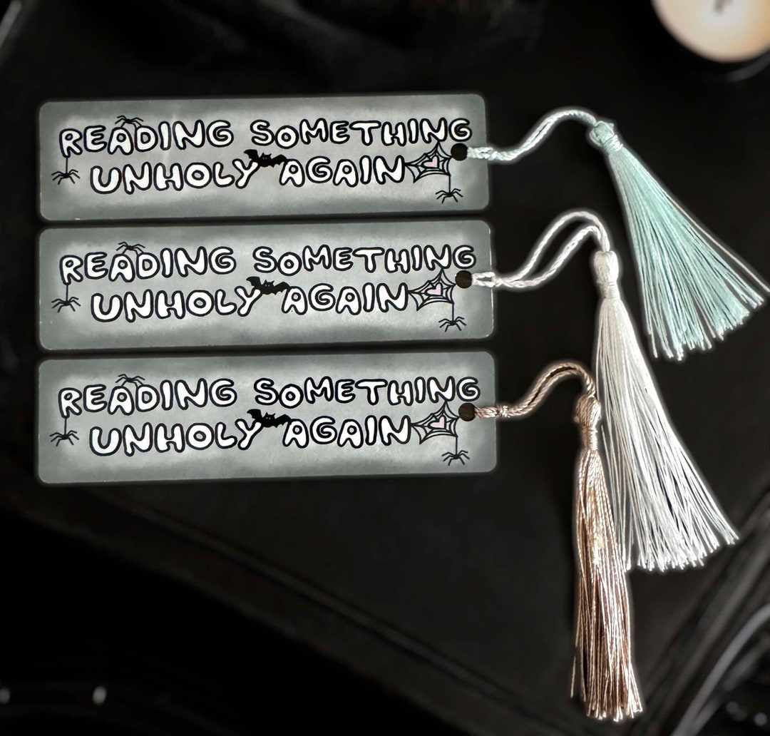 Reading Something Unholy Bookmark, Bookish BOOKMARK, Trendy Bookmarks ...