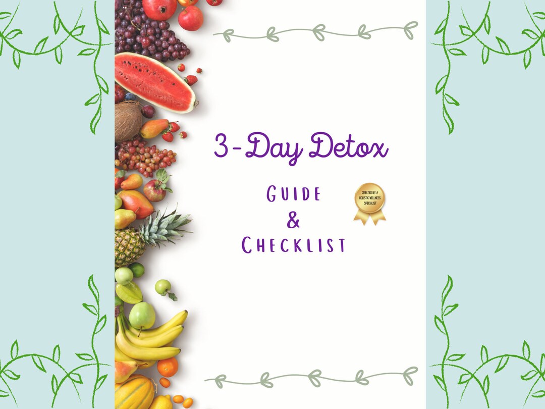 3-day Detox Guide & Checklist, Detox Checklist, Post-vacation Detox ...