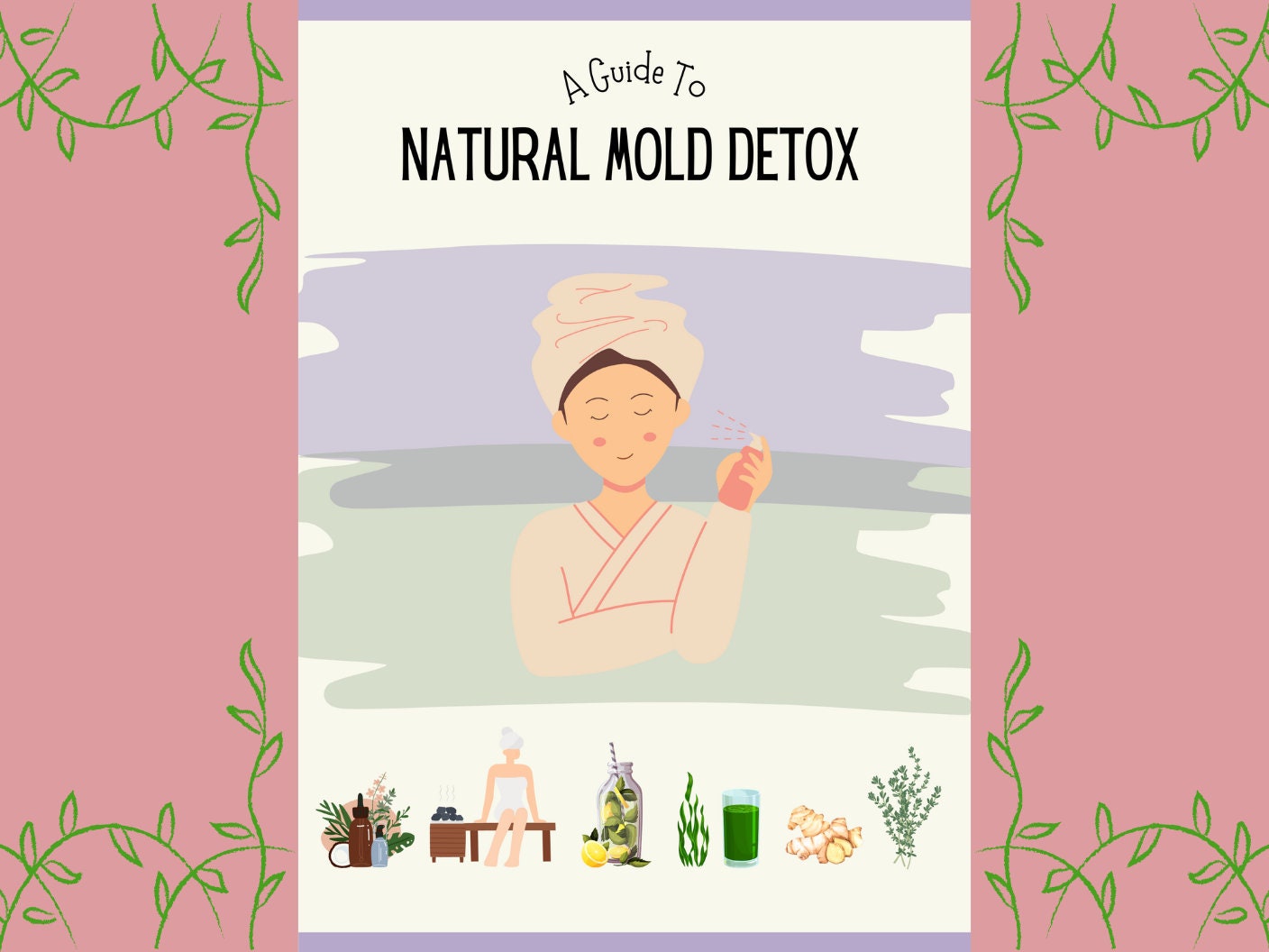 Mold Detox Guide, How to Detox From Mold, Mold-free Guide, Healing From ...