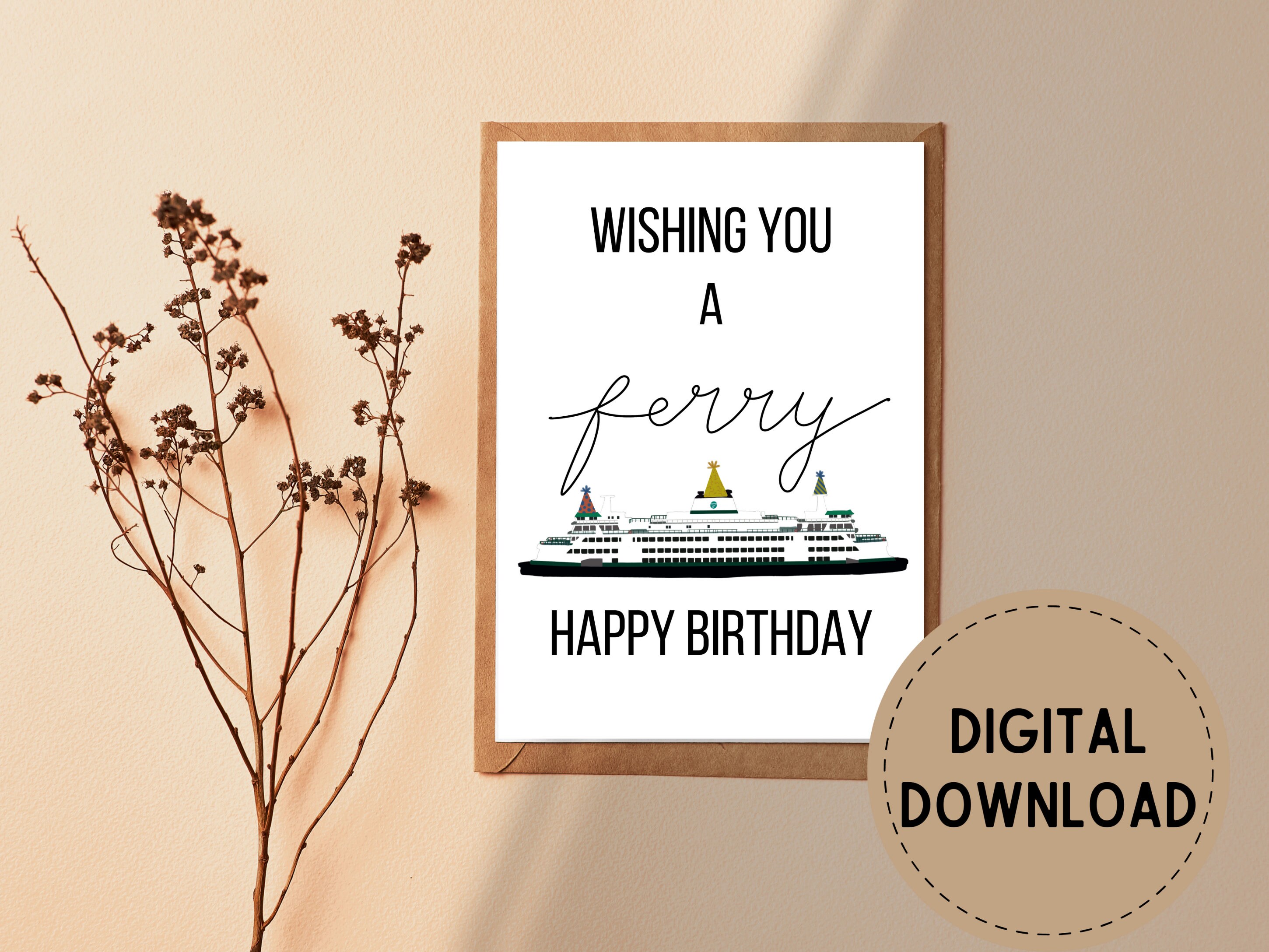 Ferry Birthday Card, Printable Birthday Card, Pun Birthday Card, Boat ...