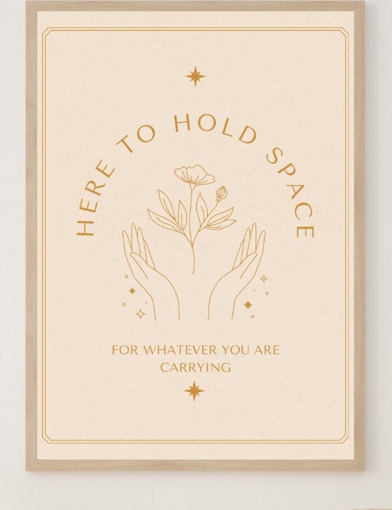 Here to Hold Space Quote Art Print for Therapists and School Counselors ...