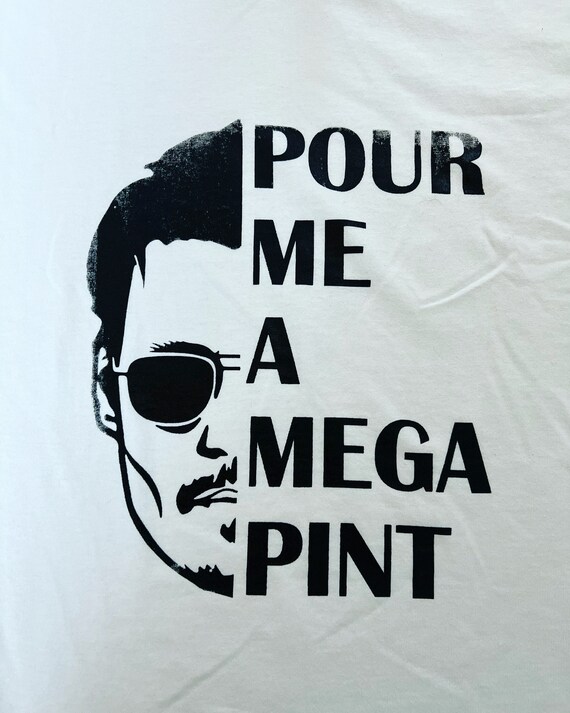 Pour Me a Megapint Johnny Depp T - Etsy