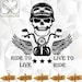 Ride to Live, Live to Ride Svg | Motorcycle Svg | Skull Rider Svg ...