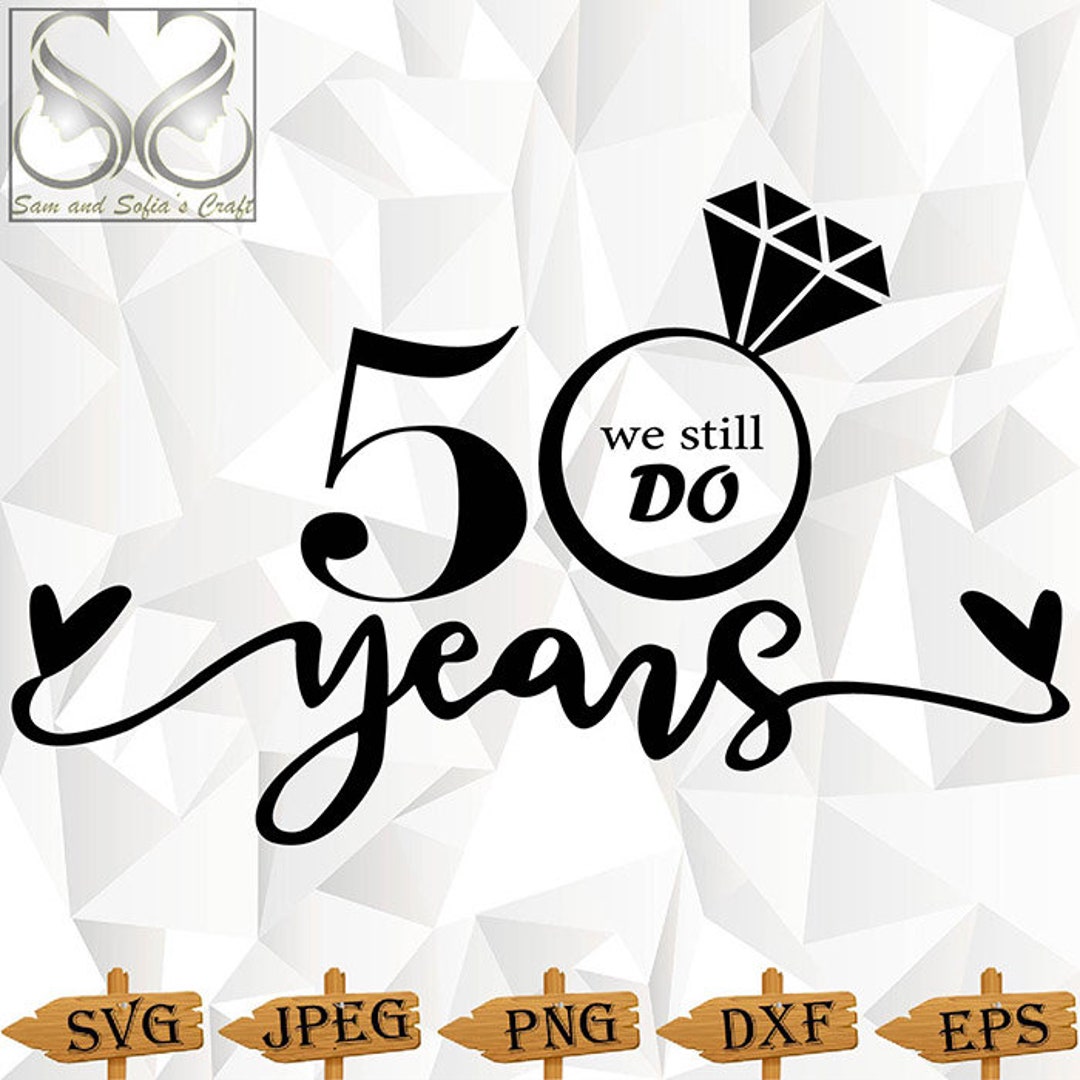 Golden Years Svg | 50th Year Svg | 50th Anniversary Svg | 50 Golden ...