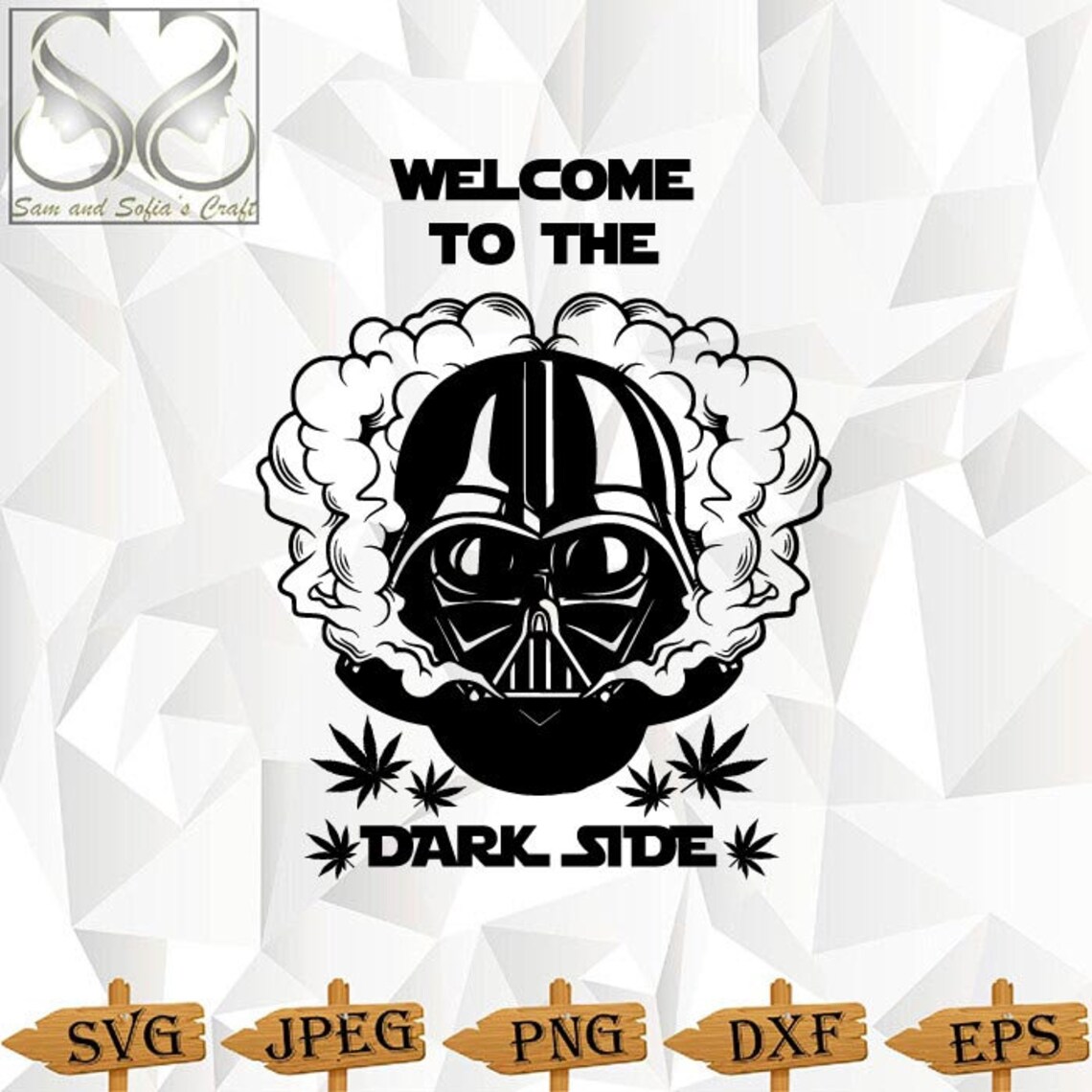Welcome to the Dark Side Svg Weed Svg Smoking Weed Svg 420 Day Svg ...
