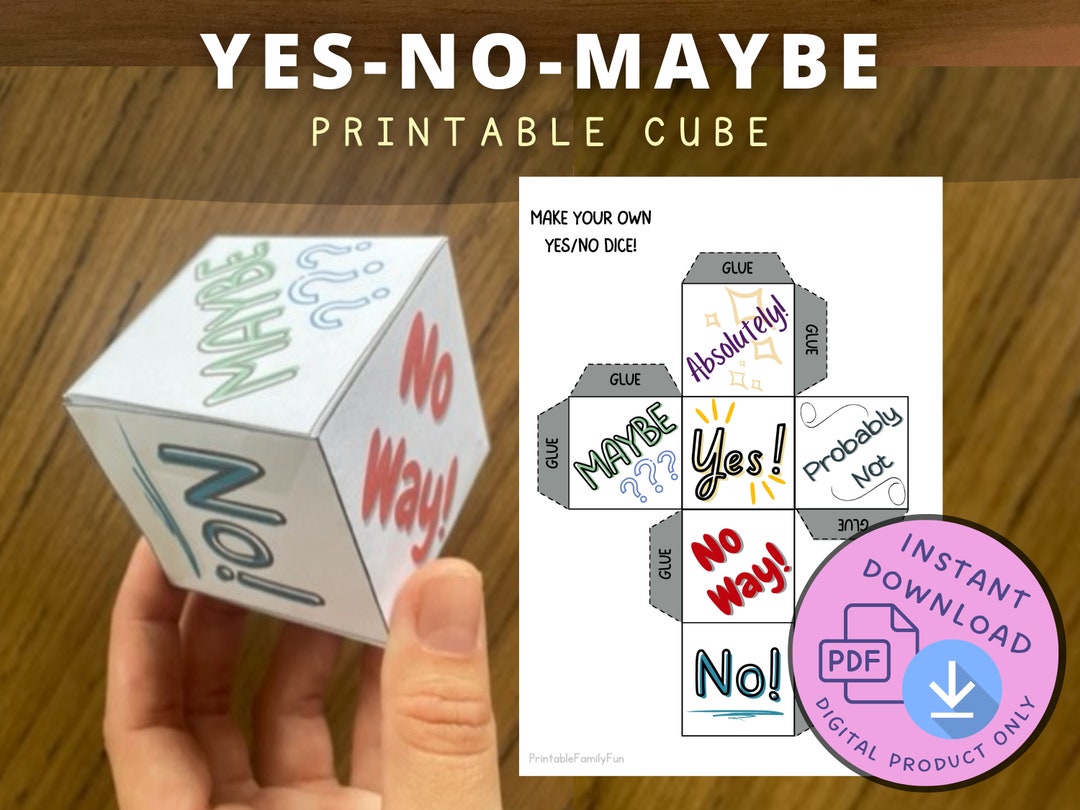 Yes No Maybe Cube, Decision Maker, Printable, Fortune Teller Game ...