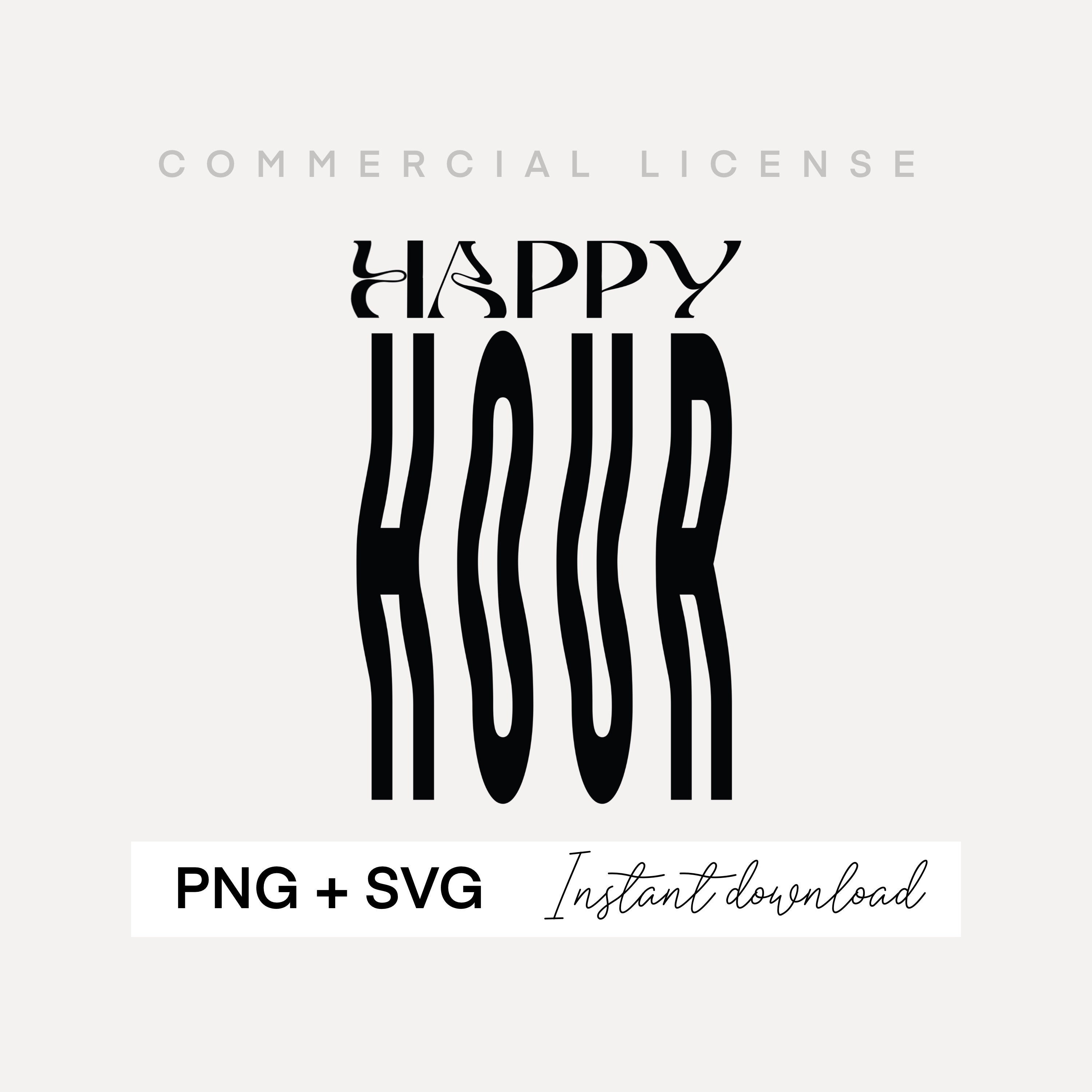 Happy Hour SVG / PNG, Cocktails Png / Svg, Text Drink Sign Svg, Wedding ...