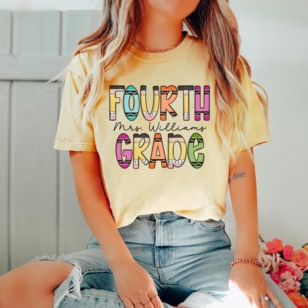 Custom Fourth Grade Teacher Comfort Colors® Shirt, 4th Grade Dream Team ...