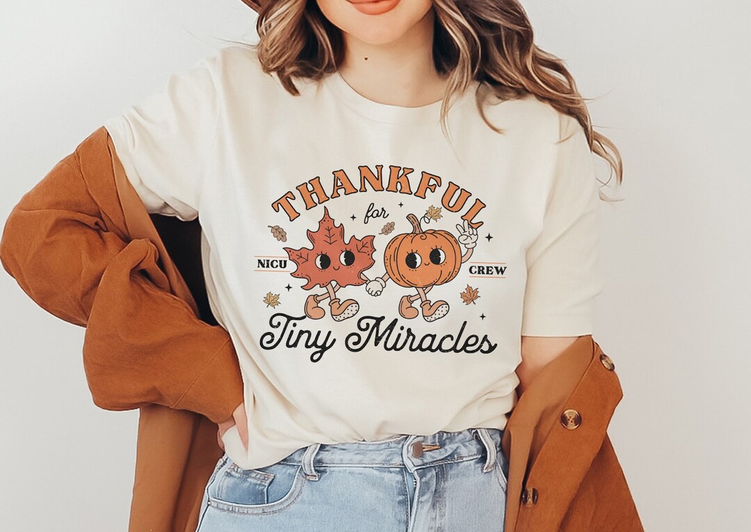 NICU Crew Fall Shirt for Neonatal Intensive Care Unit Nurse, Thankful ...