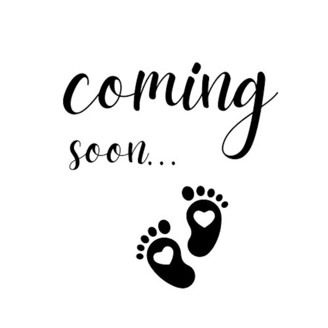 Coming Soon.../baby Footprint Design SVG Instant Digital Download SVG ...
