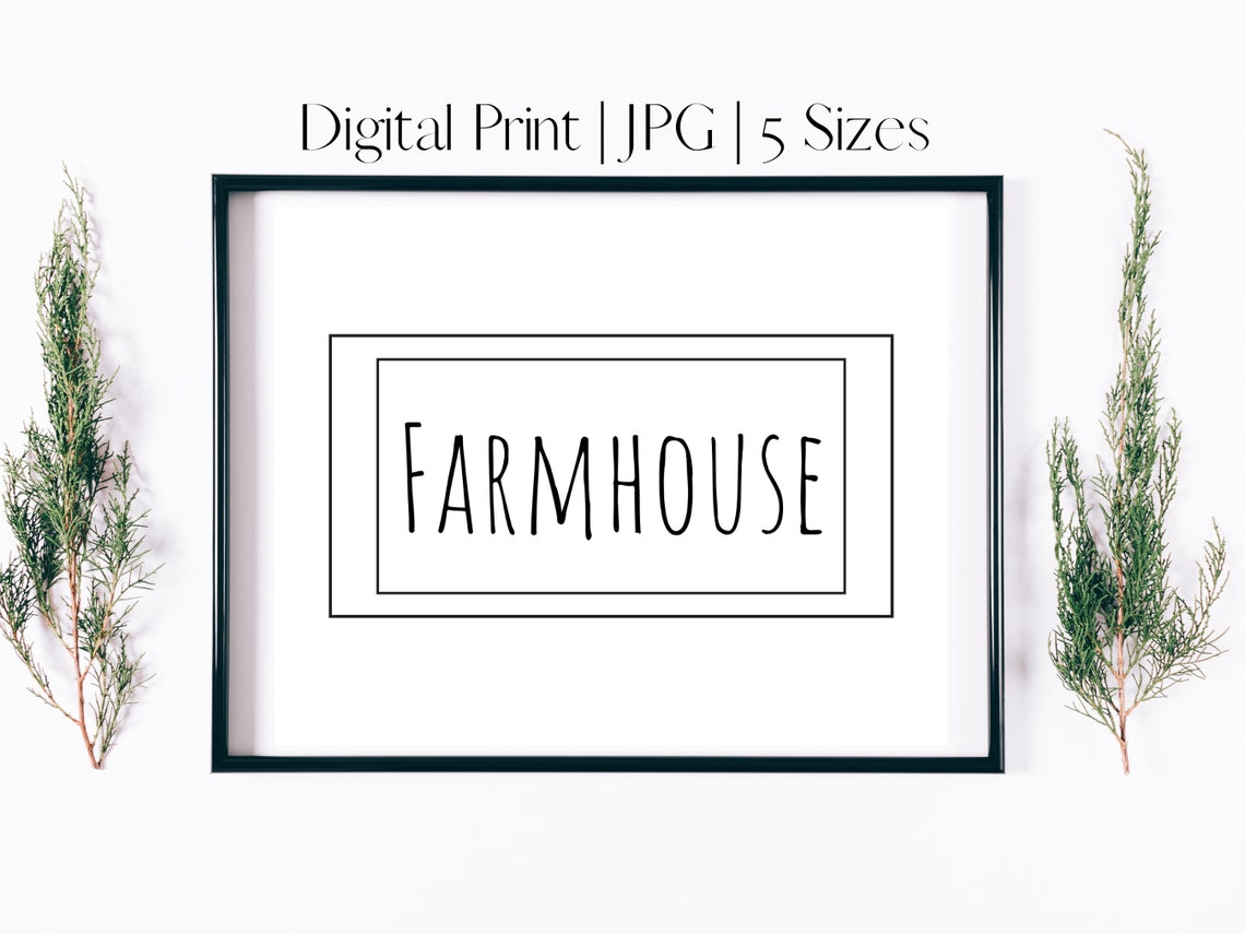 Farmhouse Sign Digital Print Instant Download Home Decor Farmhouse ...